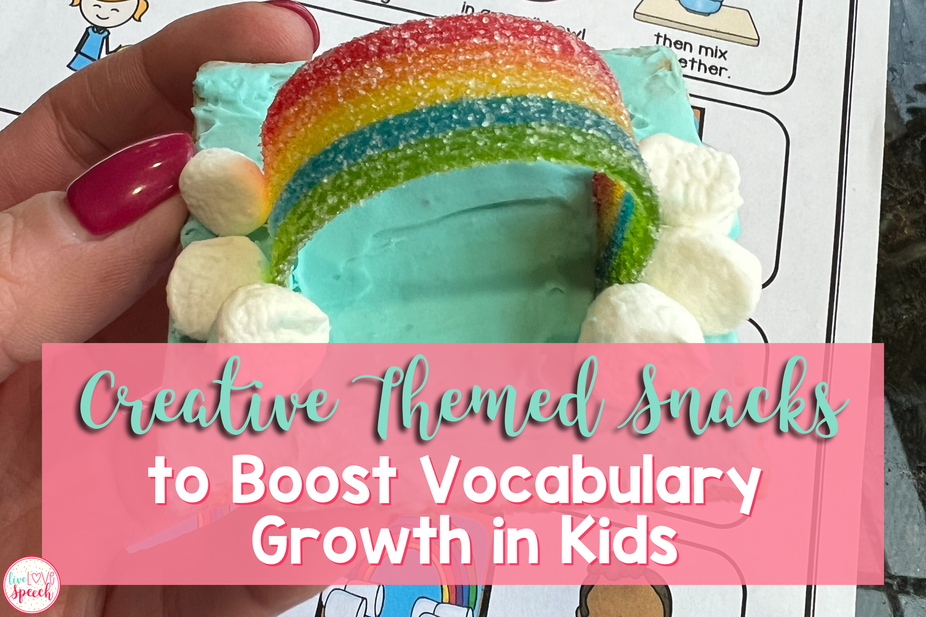 Creative Themed Snacks to Boost Vocabulary Growth in Kids – Live Love ...