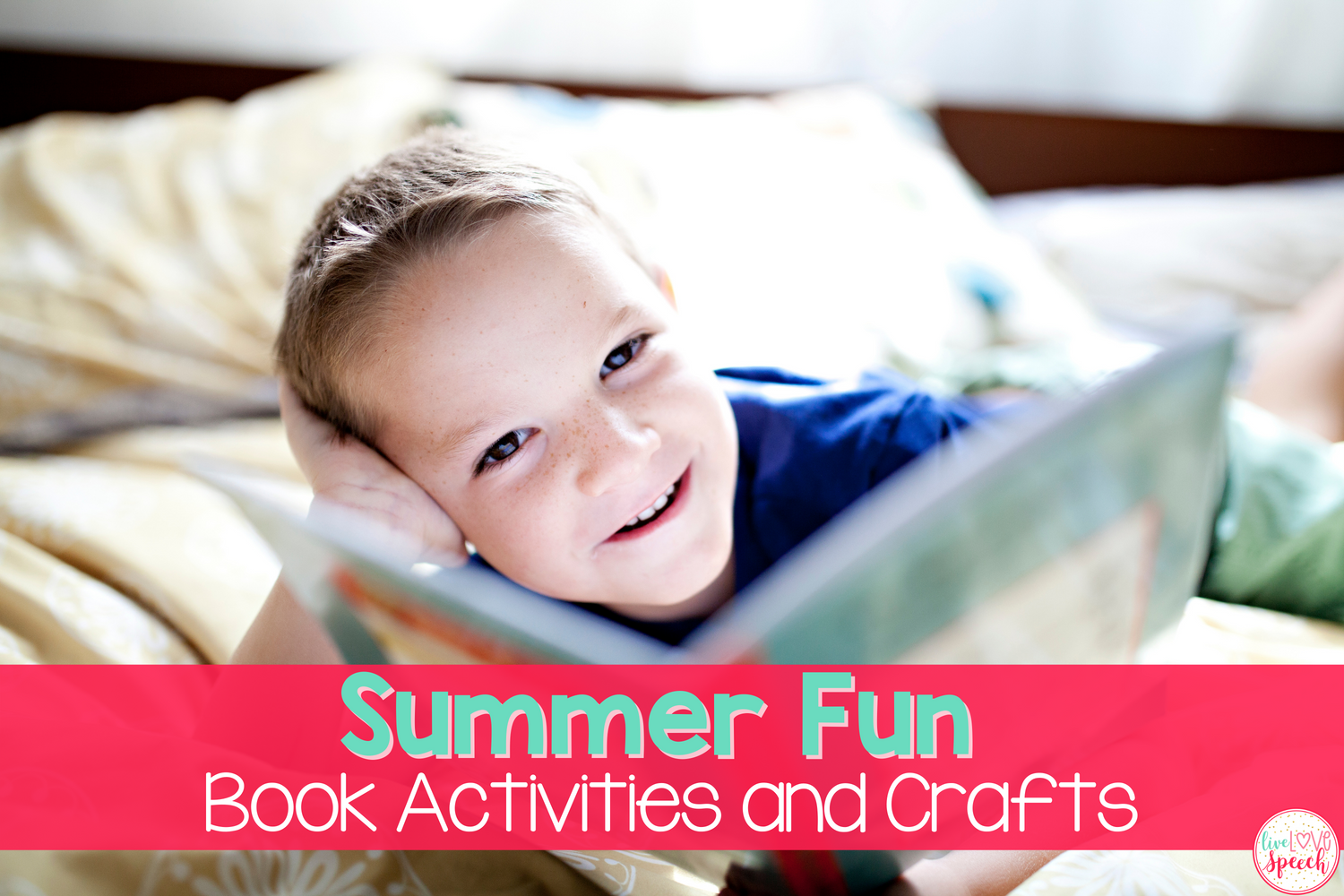 Summer Fun Book Activities and Crafts! – Live Love Speech