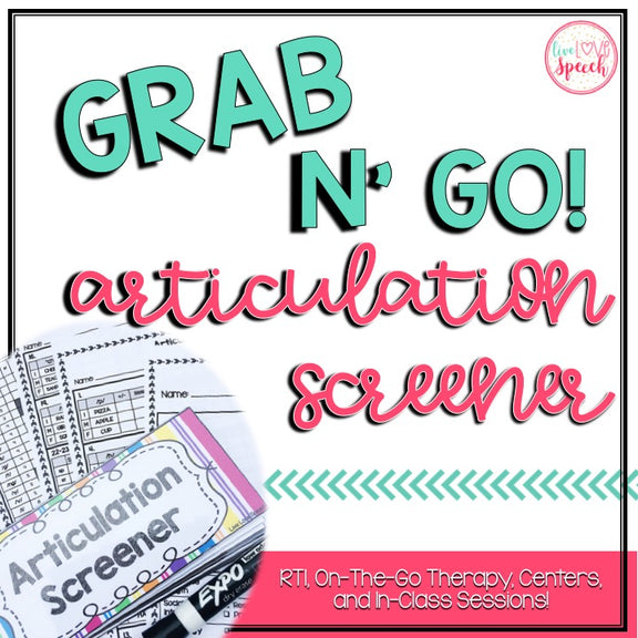 Grab N' Go Articulation Screener | Speech Therapy Resource – Live Love ...