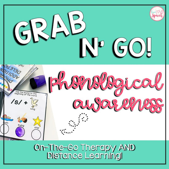 Grab N' Go Phonological Awareness | Speech Therapy – Live Love Speech