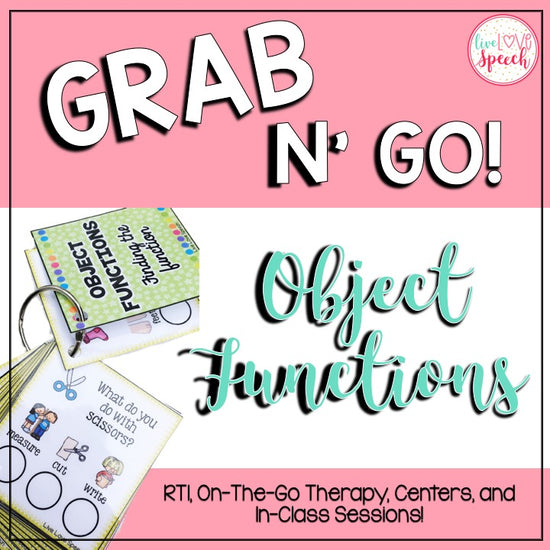 Grab N' Go Object Functions | Speech Therapy – Live Love Speech